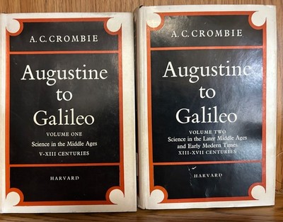 "Augustine to Galileo" Science in the Middle Ages by A C Crombie 1961 2 ...