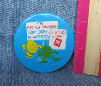 Vintage SUGAR FREE 7UP SODA 2.25" Pin Button Pinback Advertising B10 | eBay