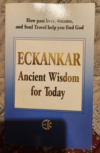 Eckankar Ancient Wisdom For Today By Todd Cramer And Doug Munson | eBay