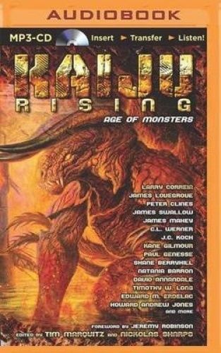 Kaiju Rising: Age of Monsters by Peter Clines, James Lovegrove, Larry ...
