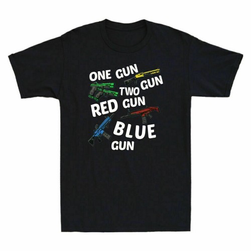 One Gun Two Gun Red Gun Blue Gun Funny Gun Lovers Gift Novelty Men's T ...