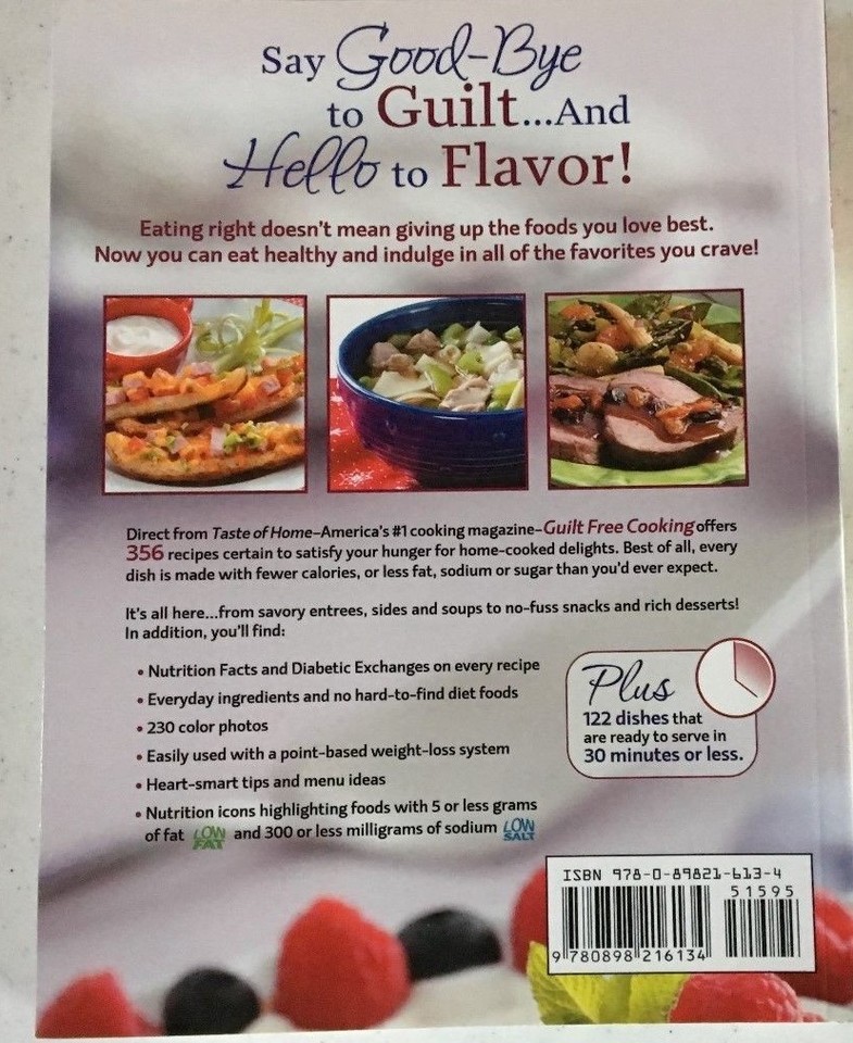 Guilt Free Cooking : 356 Home Style Recipes for Healthier Living by ...