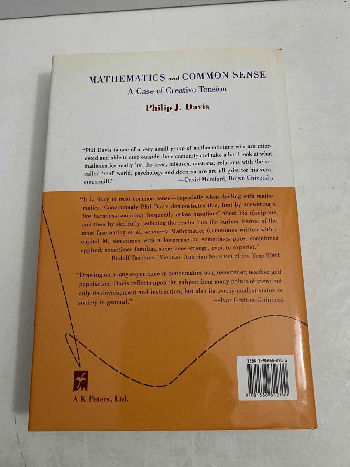 Mathematics and Common Sense : A Case of Creative Tension by Philip J ...