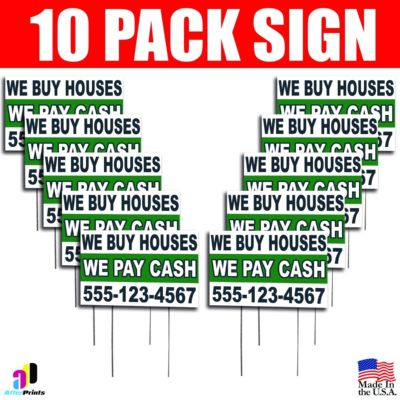 10X We Buy Houses We Pay Cash Yard Bandit Signs Your Phone Number Real ...