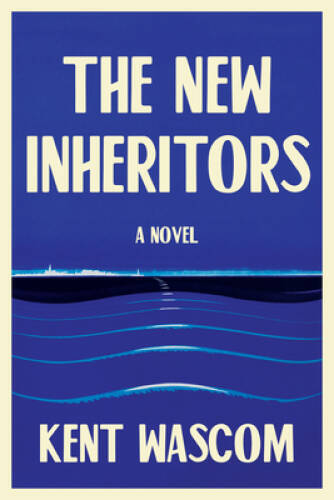 The New Inheritors - Hardcover By Wascom, Kent - GOOD 9780802128171| eBay