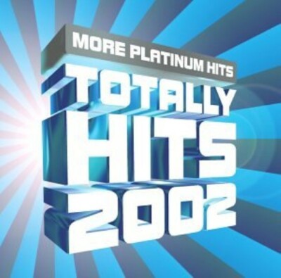 Totally Hits 2002: More Platinum Hits - Music CD - Various Artists ...