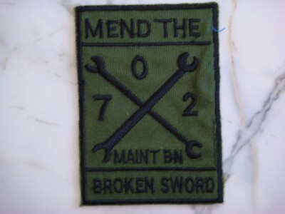 US 702nd MAINTENANCE BN MEND THE BROKEN SWORD, VIETNAM WAR PATCH | eBay
