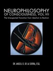 Neurophilosophy of Consciousness, Vol.VII: The Unexpected Transition from Ide-, 9781490712383| eBay