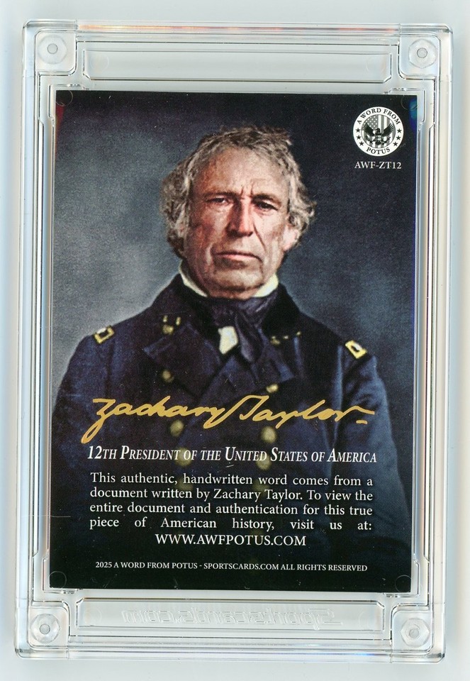 A Word From Potus 2025 Edition Zachary Taylor Authentic Handwritten ...