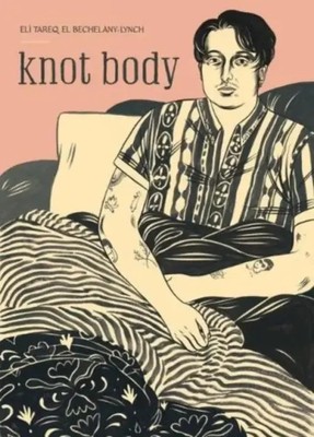 Eli Bechelany-Lynch | knot body | Taschenbuch | Englisch (2023 ...