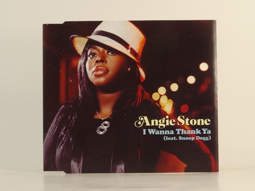 ANGIE STONE FT SNOOP DOGG I WANNA THANK YA (H1) 3 Track CD Single also ...