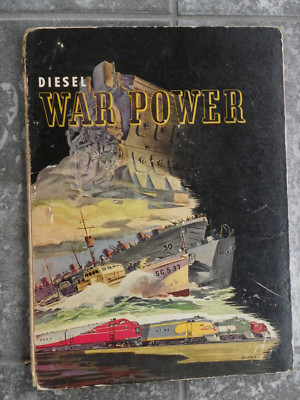 "Diesel War Power"-WWII US Navy Diesel Engines Made by GM-Illustrations ...