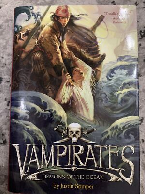 Vampirates: Demons of the Ocean by Somper, Justin. Hardcover ...