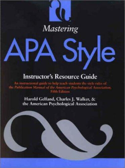 Mastering APA Style : Student's Workbook and Training Guide Hardc ...
