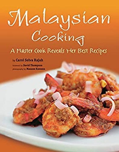 Malaysian Cooking : A Master Cook Reveals Her Best Recipes Hardco ...