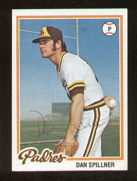 Dan Spillner #488 signed autograph auto 1978 Topps Baseball Trading ...