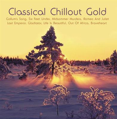 The Classical Chillout Gold Music Collection - 2 CD Set 5060083500014 ...