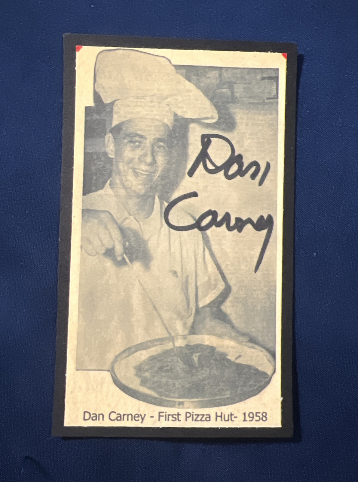 Dan Carney Autograph Signed Founder of Pizza Hut | eBay