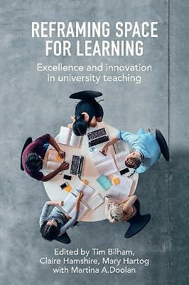 Reframing Space for Learning: Excellence and innovation in university ...