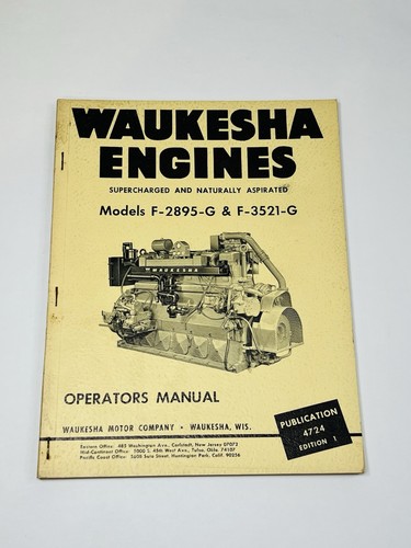 Waukesha Engine Model F-2895-G & F-3521-G Operators Service Manual ...