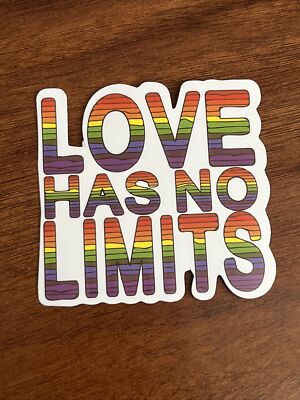 Love Has No Limits Sticker - Decal Hydroflask Laptop Skateboard | eBay