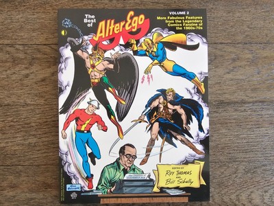 The Best Of Alter Ego Comics Fanzine Volume 2 TwoMorrows Roy Thomas ...