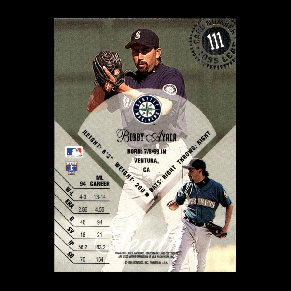 Bobby Ayala 1995 Leaf Seattle Mariners #111 R327N 11 | eBay