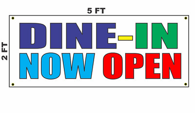 DINE IN NOW OPEN Banner Sign restaurant | eBay