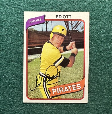 1980 Topps - #383 Ed Ott - Pittsburgh Pirates | eBay