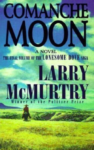Comanche Moon by Larry McMurtry (1998, Hardcover) for sale online | eBay