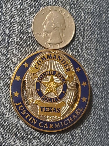 NAMED COMMANDER JUSTIN CARMICHAEL Round Rock Police DEPT Challenge Coin ...