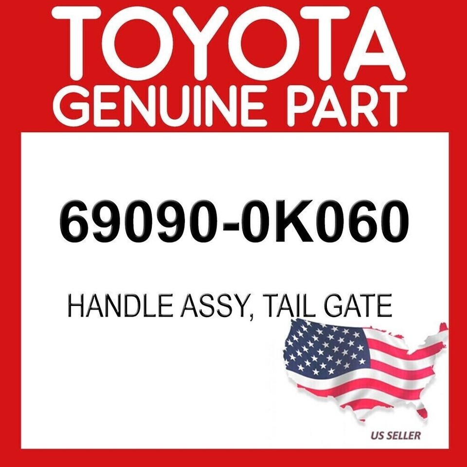 69090-0K060 Toyota Genuine Handle Assy Tail Gate 690900K060 OEM | eBay