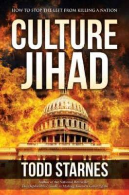 Culture Jihad: How to Stop the Left from Killing a Nation - Hardcover ...