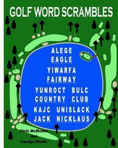 Golf Word Scrambles: Puzzles for Golfers - paperback, 1463612788 ...