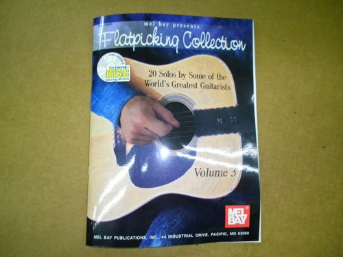 MEL BAY'S FLATPICKING COLLECTION Vol 3 (CD included) *Excellent ...
