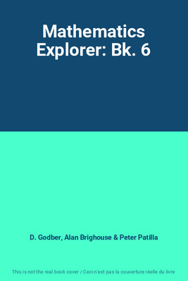 Mathematics Explorer: Bk. 6 | eBay