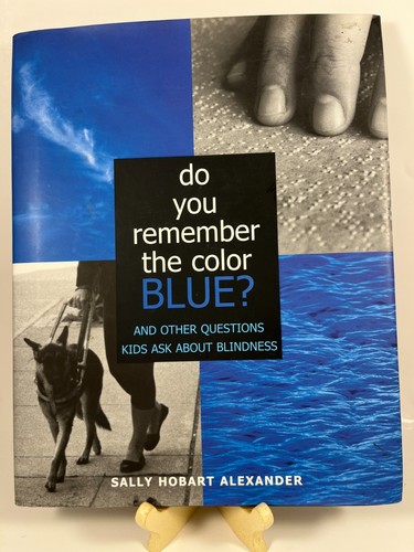 Do You Remember the Color Blue? : The Questions Children Ask about ...