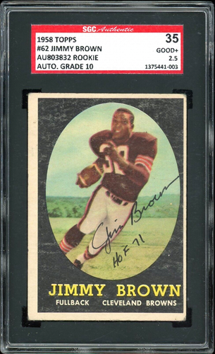 Signed 1958 Topps Jim Brown Rookie Autograph Card HOF #62 - SGC 2.5 ...
