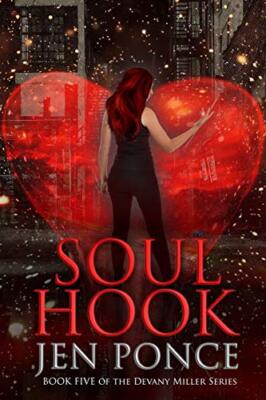 Soul Hook (Devany Miller Book 5) (Devany Miller Series), Ponce ...