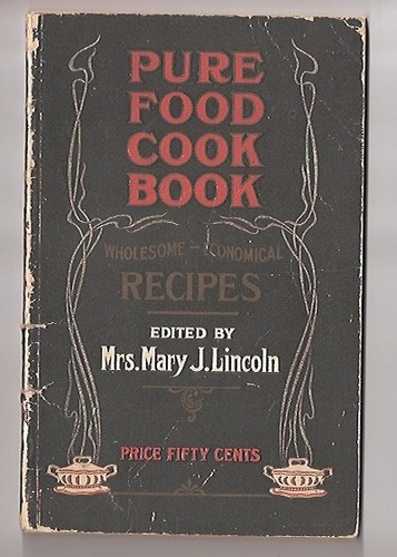 1907 Advertising Cookbook PURE FOOD COOK BOOK Mary Lincoln Cottolene NK ...