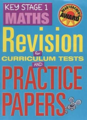 Key Stage 1 Maths: Revision for Curriculum Tests and Practice Papers ...