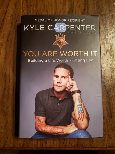 You Are Worth It: Autographed by Kyle Carpenter | eBay