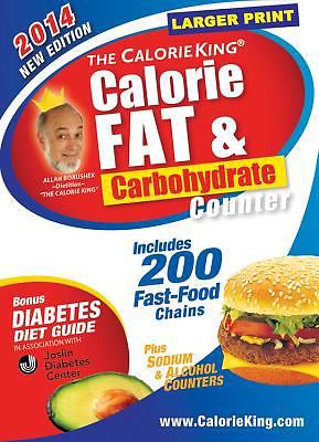 The CalorieKing Calorie Fat & Carbohydrate Counter 2014 Larger Print ...