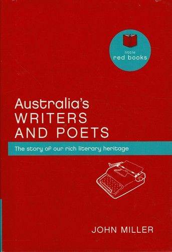 Australia's Writers and Poets by John Miller HC little red books VGC ...