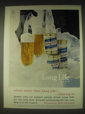 1962 Ind Coope's Long Life Beer Ad - What's better than Long Life ...