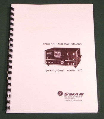 Swan 270 Operating Manual: 11" X 24" Foldout Schematic & Card Stock ...