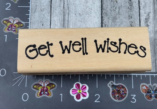 Morningstar Get Well Wishes Rubber Stamp Wood #R93 | eBay