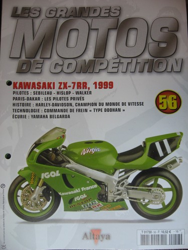 FASCICULE 56 MOTO GP SERIE 1 COMPETITION KAWASAKI ZX-7RR 1999 SEBILEAU ...