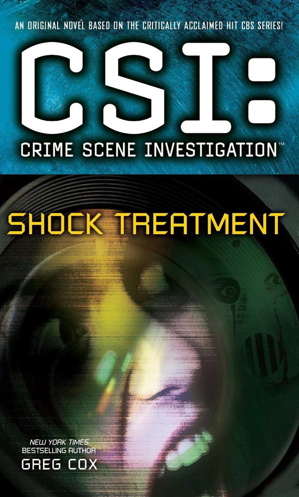CSI: Crime Scene Investigation: Shock Treatment by Greg Cox (English ...