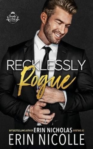 Erin Nicholas Erin Nicolle Recklessly Rogue (bodyguard cover) (Poche ...